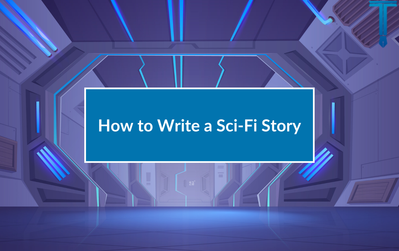 How to Write a Sci-Fi Story To Engage Readers in 2026