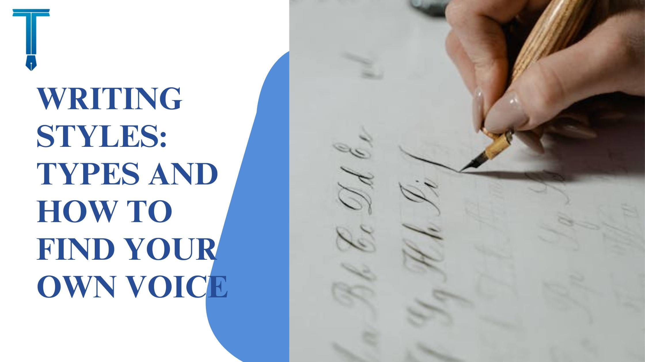 Writing Styles Guide: Types & Find Your Voice